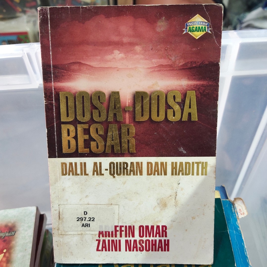 Dosa-Dosa Besar /Dalil Al Quran dan Hadith / Ariffin Omar & Zaini ...