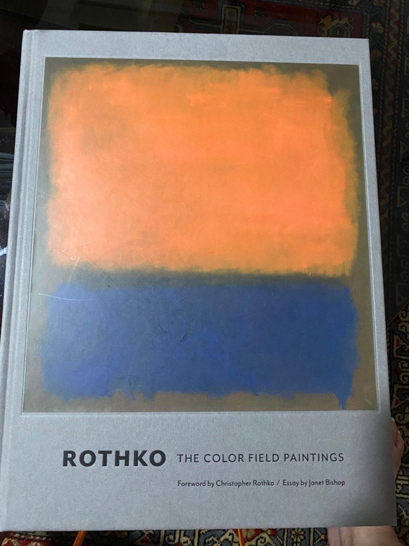 Rothko : The Colour Field Paintings foreword by Christopher Rothko ...