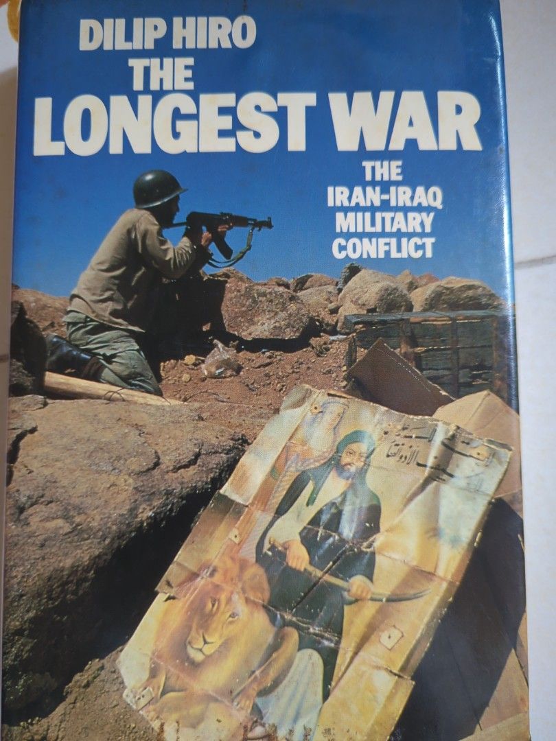 The Longest War - Iran Iraq Conflict, Hobbies & Toys, Books & Magazines ...