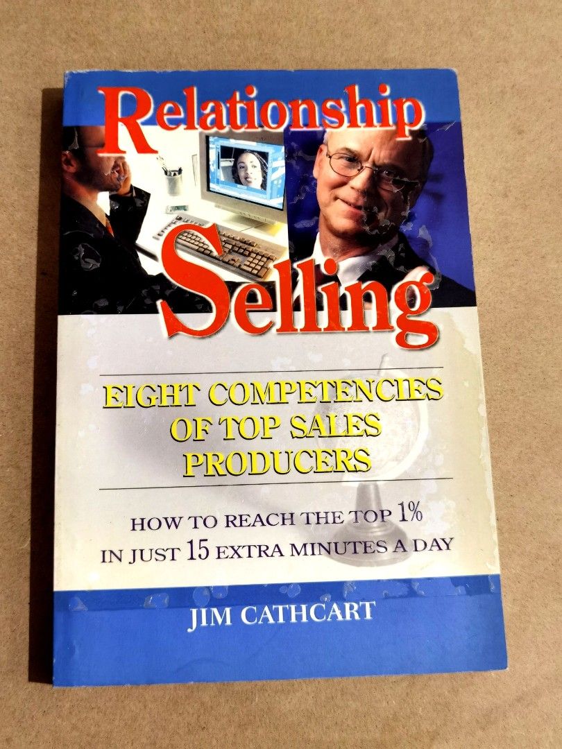 Relationship Selling Eight Competencies Of Top sales Producer Success ...