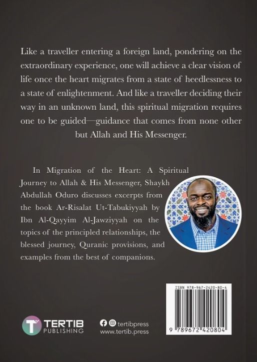 [SINGAPORE SELLER] Migration of the Heart: A Spiritual Journey to Allah and His Messenger ...