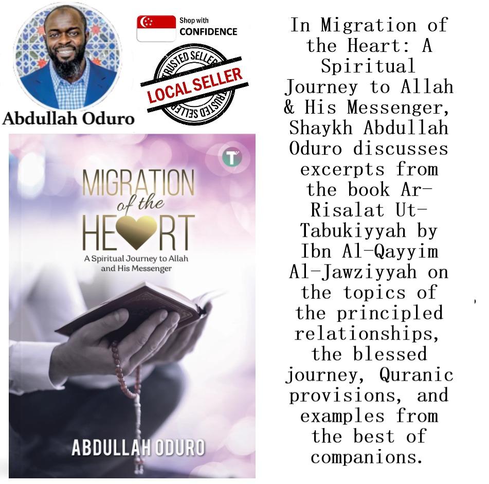 [SINGAPORE SELLER] Migration of the Heart: A Spiritual Journey to Allah and His Messenger ...