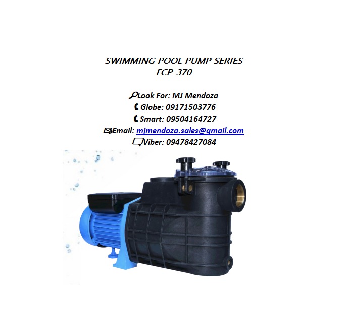 SWIMMING POOL PUMP SERIES FCP-370, Commercial & Industrial, Industrial ...