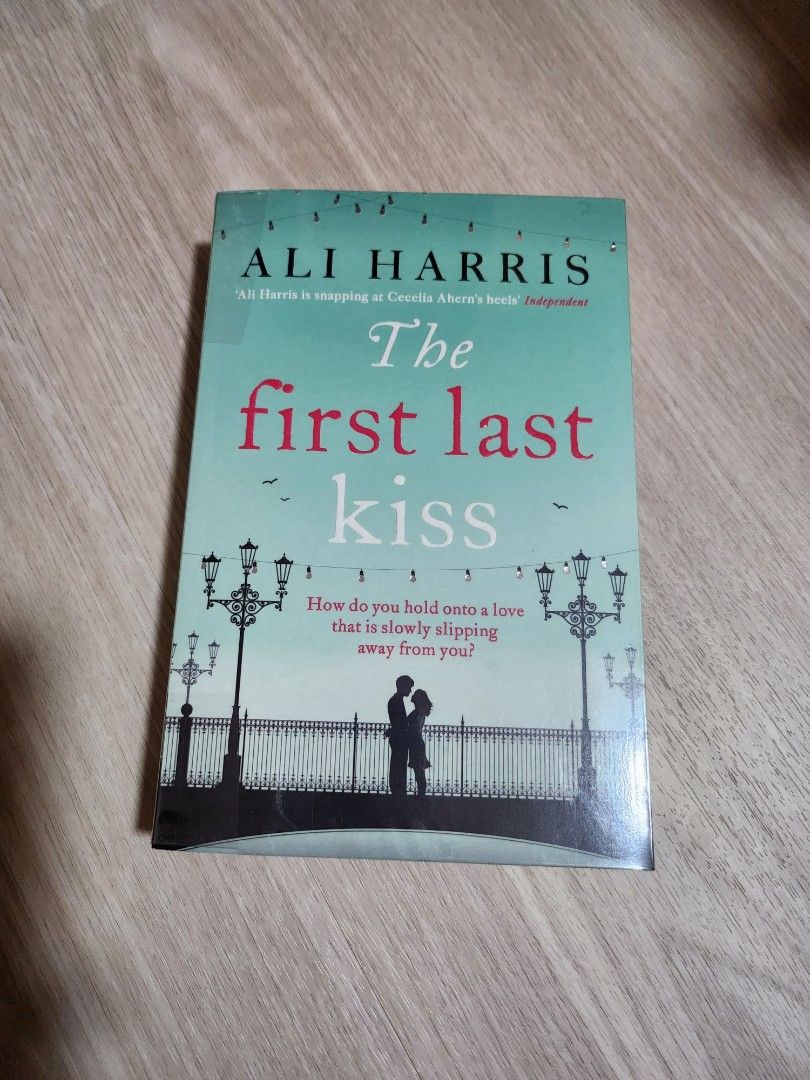 The First Last Kiss by Ali Harris, Hobbies & Toys, Books & Magazines ...