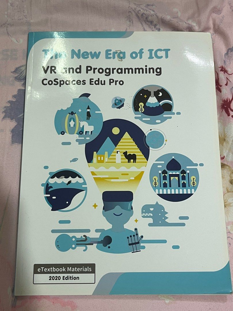 The New Era of ICT - VR and Programming, 興趣及遊戲, 書本 & 文具, 教科書 - Carousell