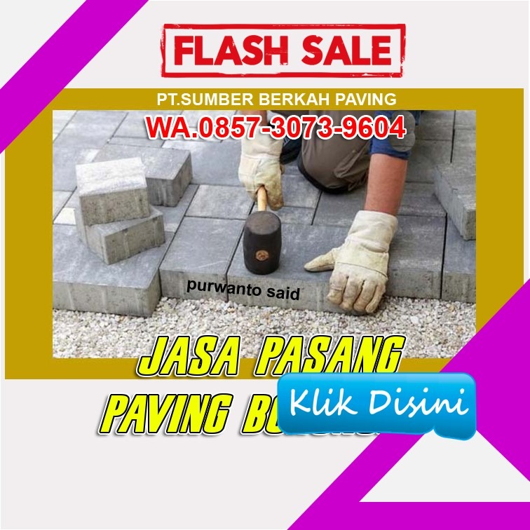 0857-3073-9604 Harga Paving Block Motif Per Biji Wonosobo, Serba Serbi ...