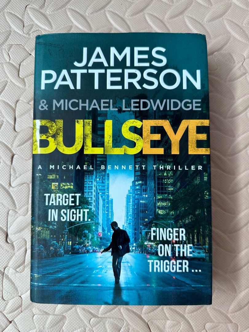Bullseye | James Patterson, Hobbies & Toys, Books & Magazines, Fiction ...