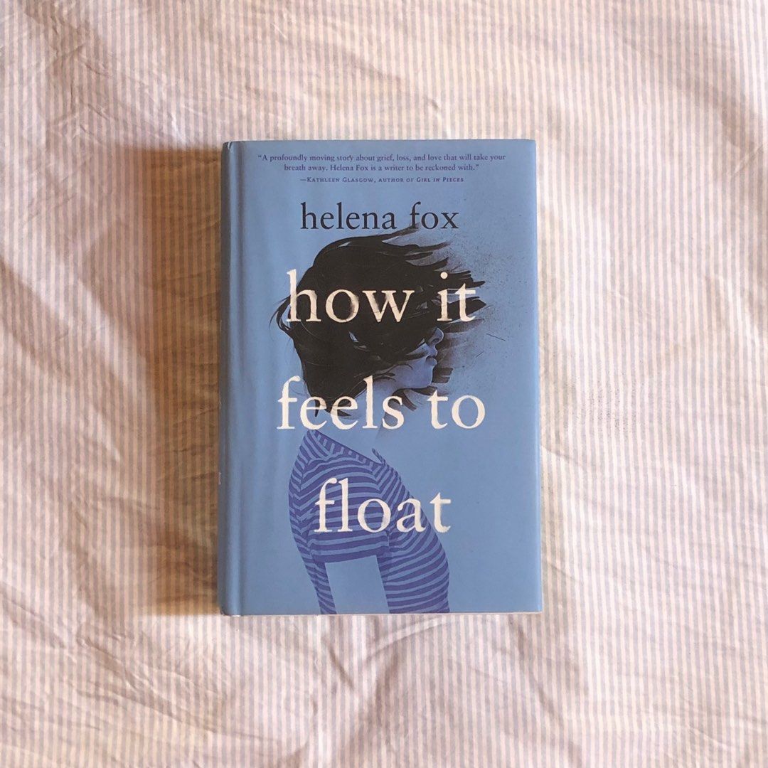 How It Feels To Float by Helena Fox, Hobbies & Toys, Books & Magazines, Fiction & Non-Fiction on ...