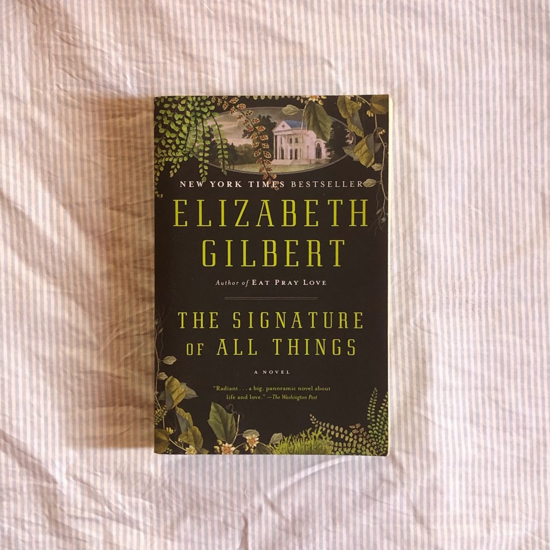 The Signature of All Things by Elizabeth Gilbert, Hobbies & Toys, Books ...