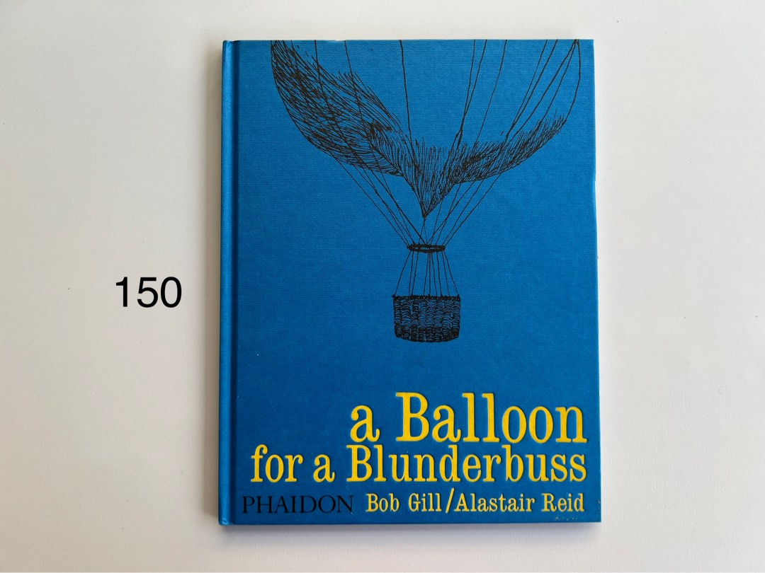 A Balloon for a Blunderbuss by Bob Gill (Children’s Book), Hobbies ...