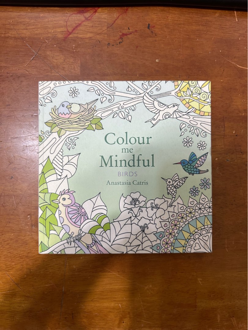 Colour Me Mindful Birds - Anastasia Catris - Colouring Book, Hobbies ...