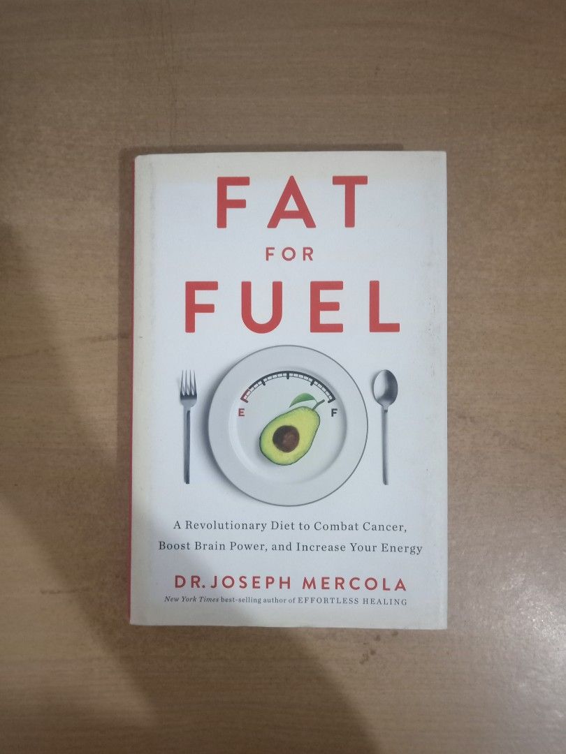 Fat for Fuel by Dr. Joseph Mercola, Hobbies & Toys, Books & Magazines ...