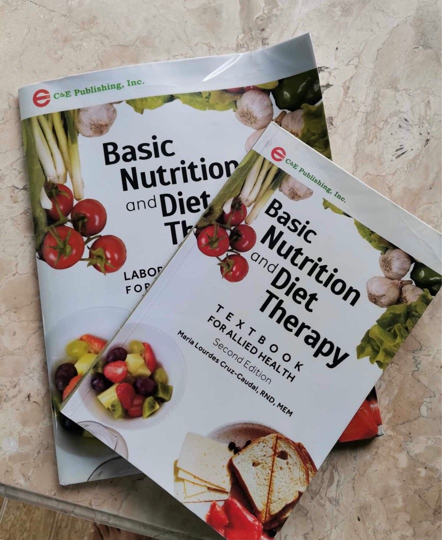 Basic Nutrition and Diet Therapy with laboratory exercise, Hobbies ...