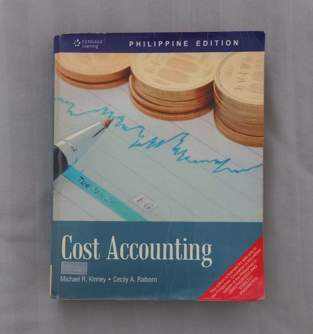 Cost Accounting by Kinney and Raiborn (Cengage Learning) Philippine ...