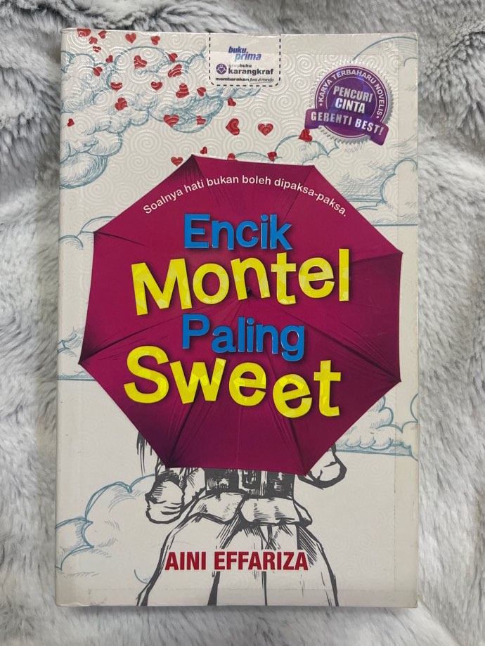 Encik Montel Paling Sweet by Aini Effariza (Novel Melayu Preloved ...
