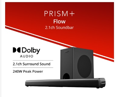 PRISM+ Flow 2.1ch Soundbar with Dolby Audio | 240W | Wireless Subwoofer ...