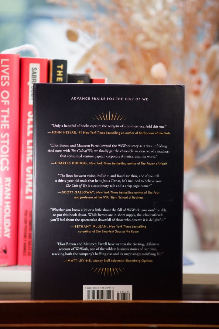 The Cult of We: WeWork, Adam Neumann, and the Great Startup Delusion ...