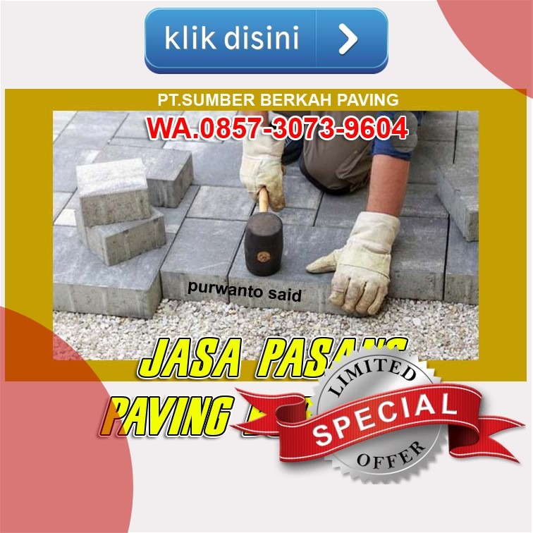 0857-3073-9604 Harga Paving Block Segi Enam Pasuruan, Serba Serbi ...