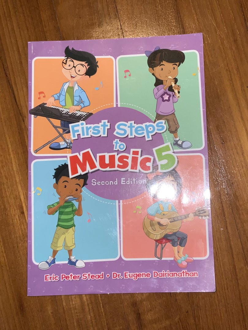 Free - First Steps to Music - 2nd Ed - P5 textbook, Hobbies & Toys ...