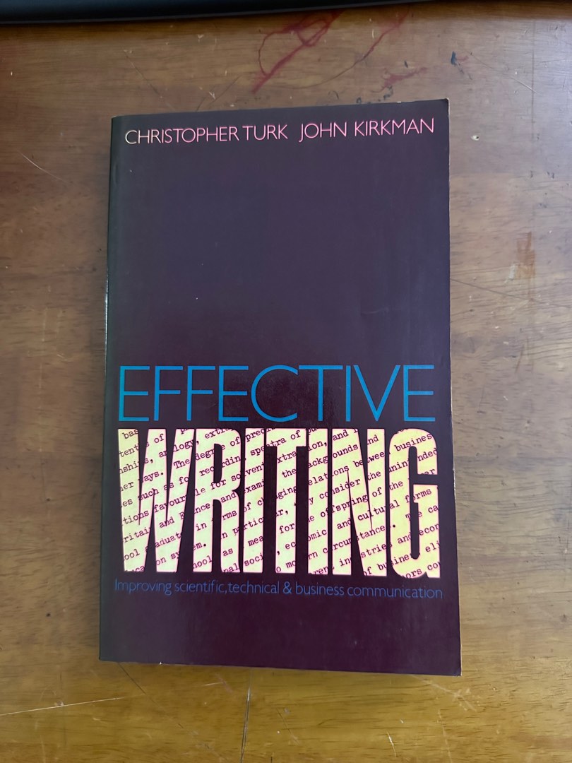 Effective Writing - Christopher Turk & John Kirkman - Guidance Book ...