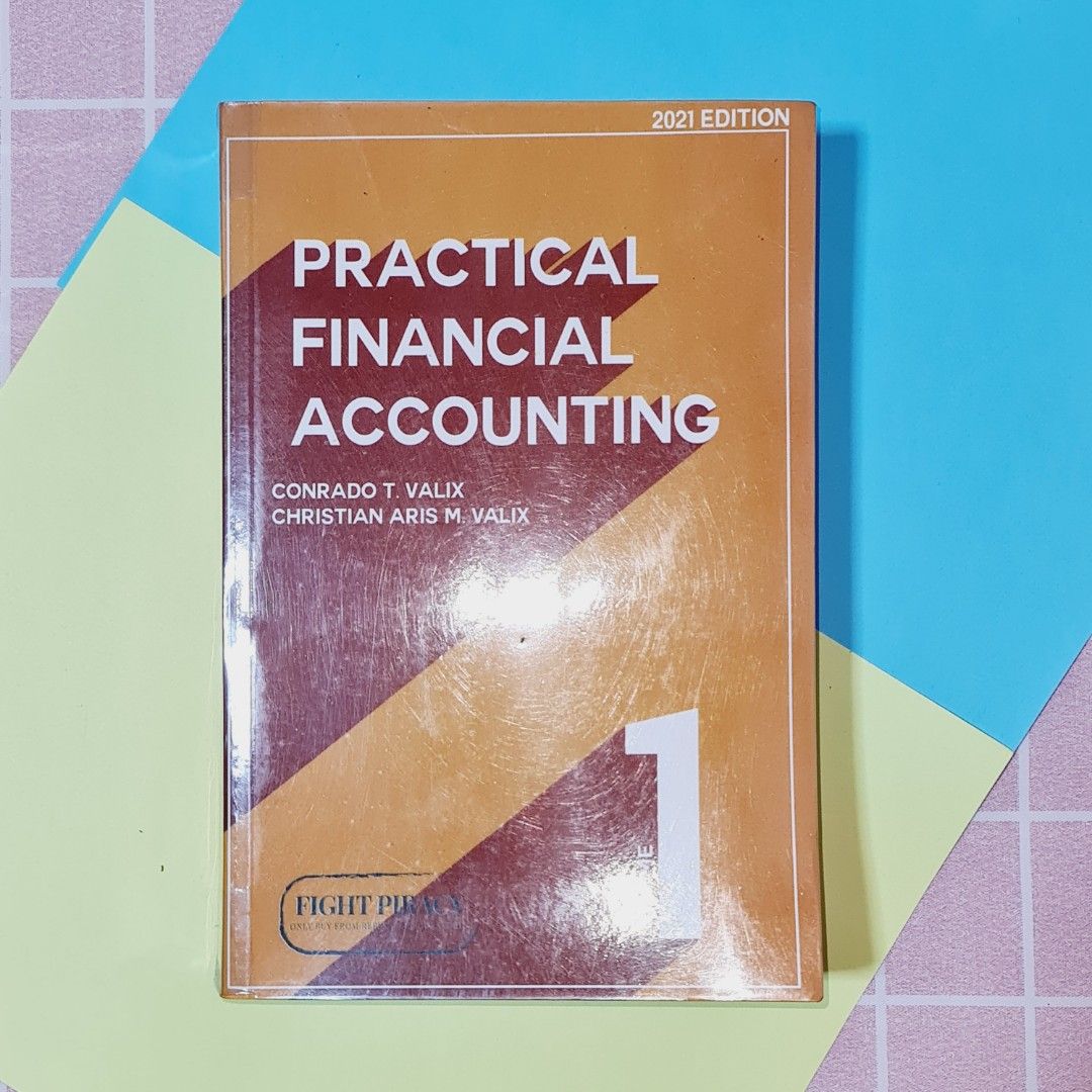 Practical Financial Accounting Volume 1 by Valix, 2021 edition, Hobbies & Toys, Books ...