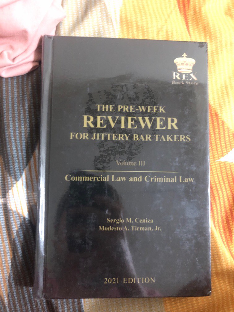 The Pre-Week Reviewer for Jittery Bar Takers (Commercial Law and ...