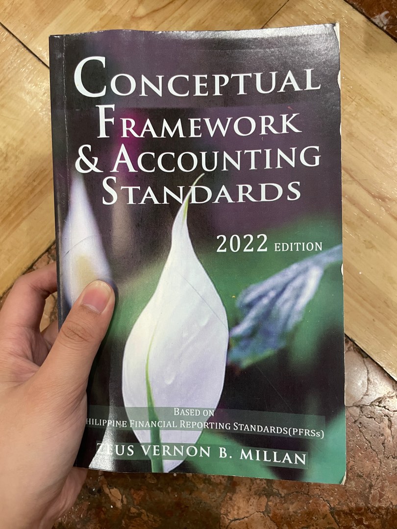Conceptual Framework & Accounting Standards | Millan | 2022 Edition ... Conceptual Framework & Accounting Standards | Millan | 2022 Edition ...