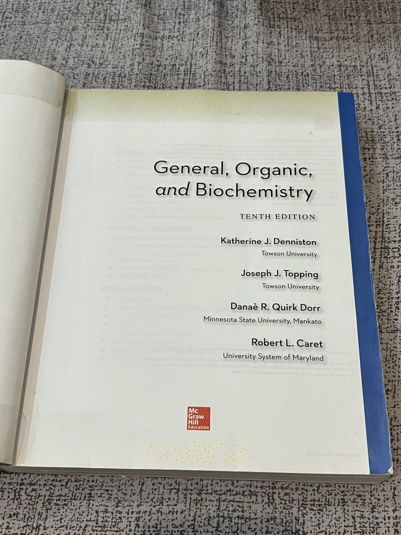 GENERAL, ORGANIC and BIOCHEMISTRY 10th Ed. (Katherine J. Denniston ...