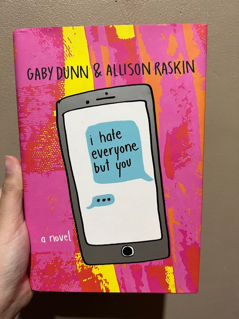 i hate everyone but you by Gaby Dunn & Allison Raskin, Hobbies & Toys ...