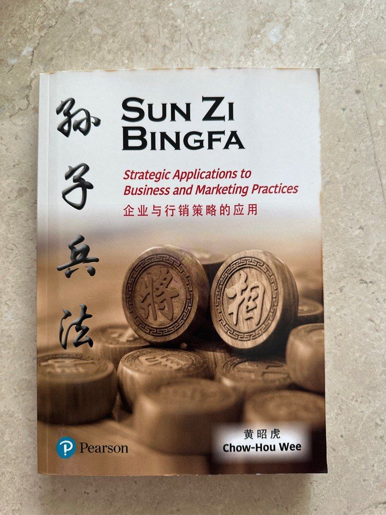 Sun Zi Bing Fa: Strategic Applications to Business and Marketing ...