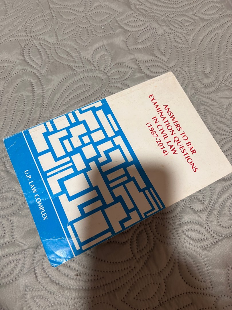 UP Law Complex Answers to Bar Examinations in Civil Law 2017, Hobbies ...