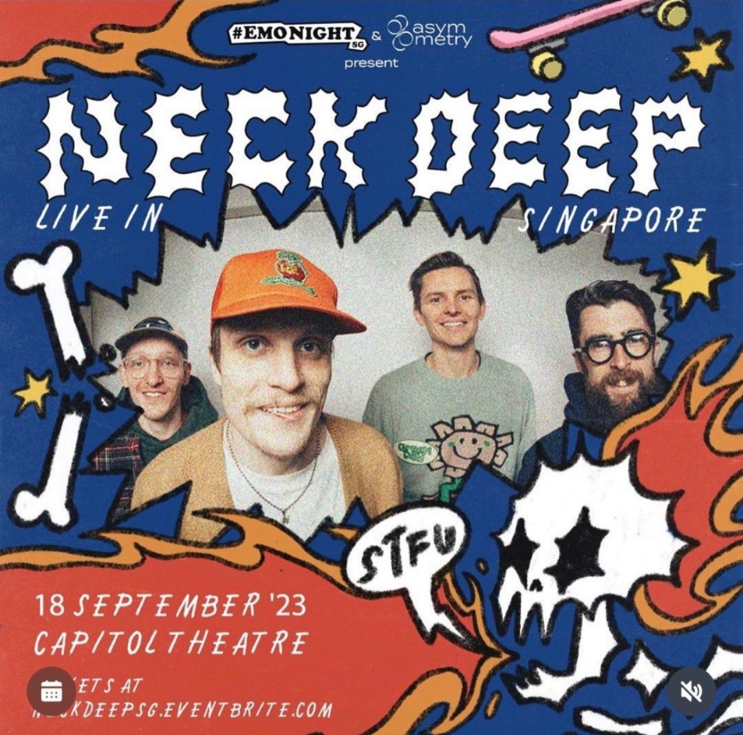NECK DEEP - LIVE IN SINGAPORE | CAT A STANDING PIT | 2 (TWO) TICKETS ...