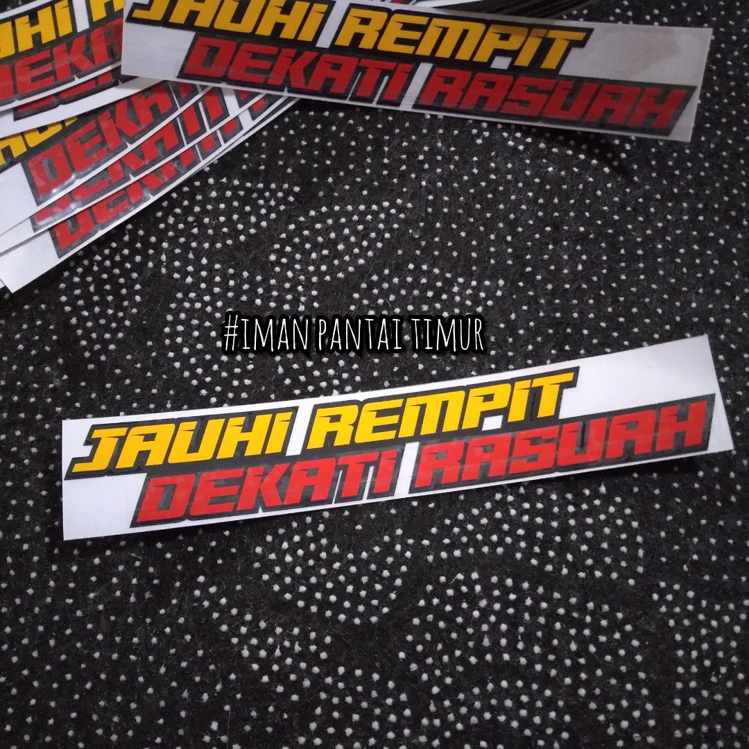 STICKER JAUHI REMPIT, DEKATI RASUAH, Men's Fashion, Watches ...