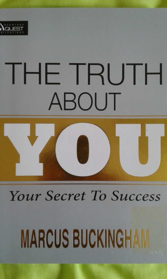 The Truth About You: Your Secret To Success by Marcus Buckingham ...