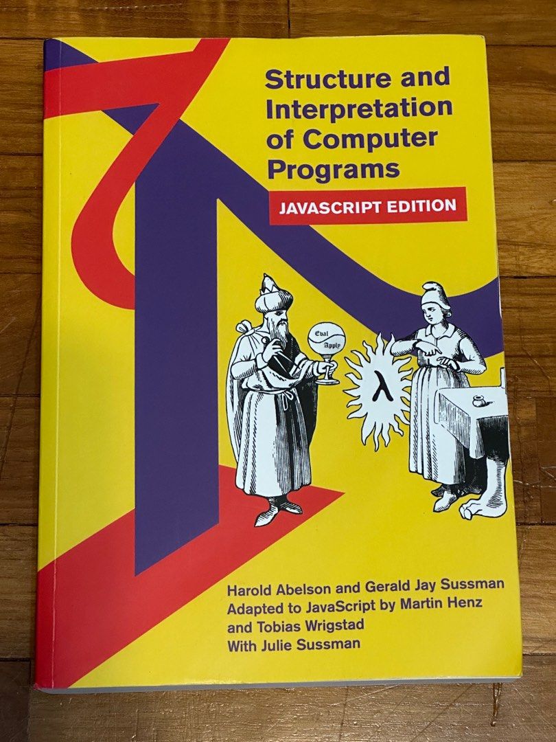 Structure and interpretation of computer programs JavaScript edition, Hobbies & Toys, Books ...