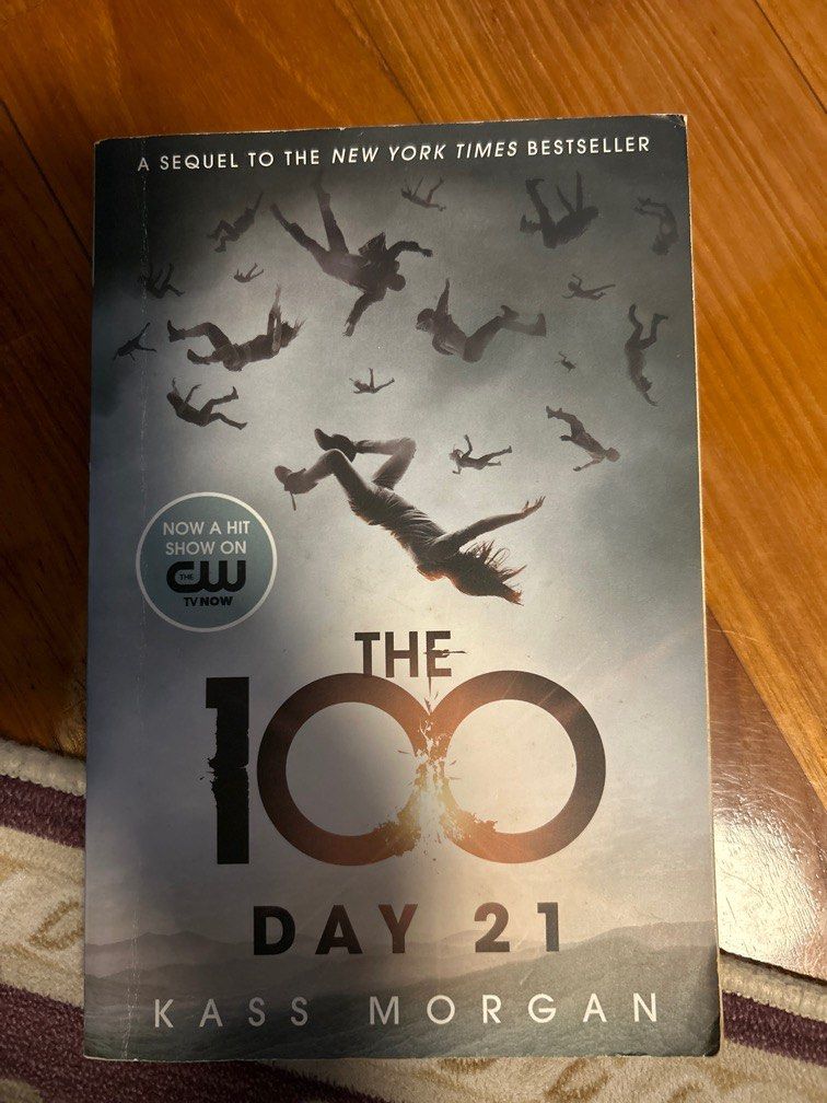 The 100 day 21 by Kass Morgan, 興趣及遊戲, 書本 & 文具, 小說 & 故事書 - Carousell