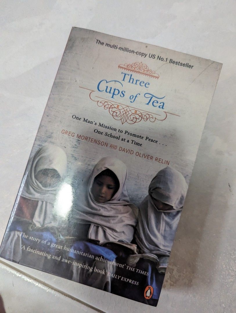 Three cups of tea - Greg Mortenson and David Oliver Relin, Hobbies ...