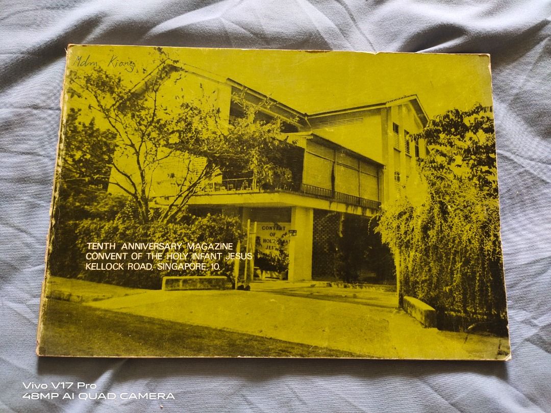 1974 Tenth Anniversary Magazine CHIJ(Kellock), Hobbies & Toys, Books ...