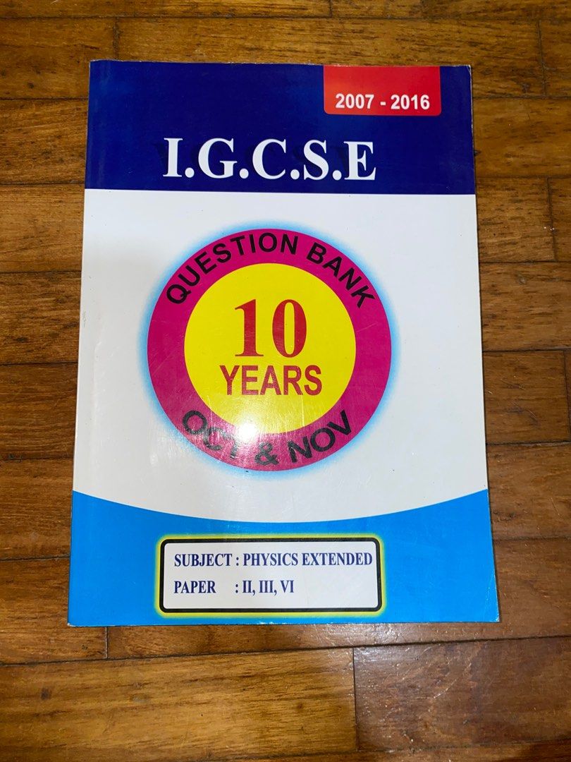 IGCSE - question bank and mark scheme for physics, chemistry and ...
