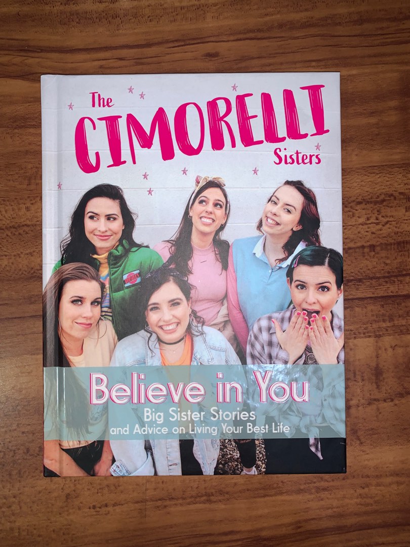 WITH AUTOGRAPHS!!! [The Cimorelli Sisters] Believe in You: Big Sister ...