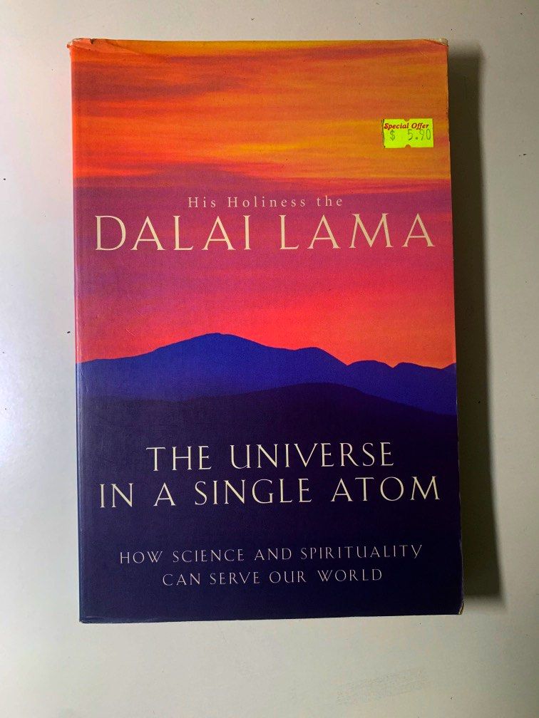 The Universe in a Single Atom: How Science & Spirituality Can Serve Our ...