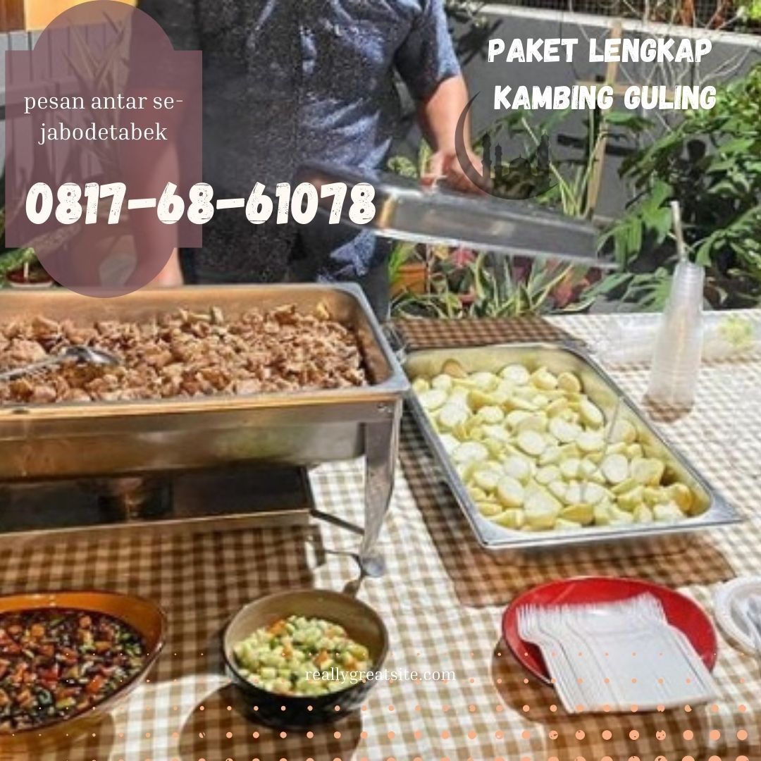 08176861078 paket kambing guling lengkap di pasar rebo jakarta timur ...