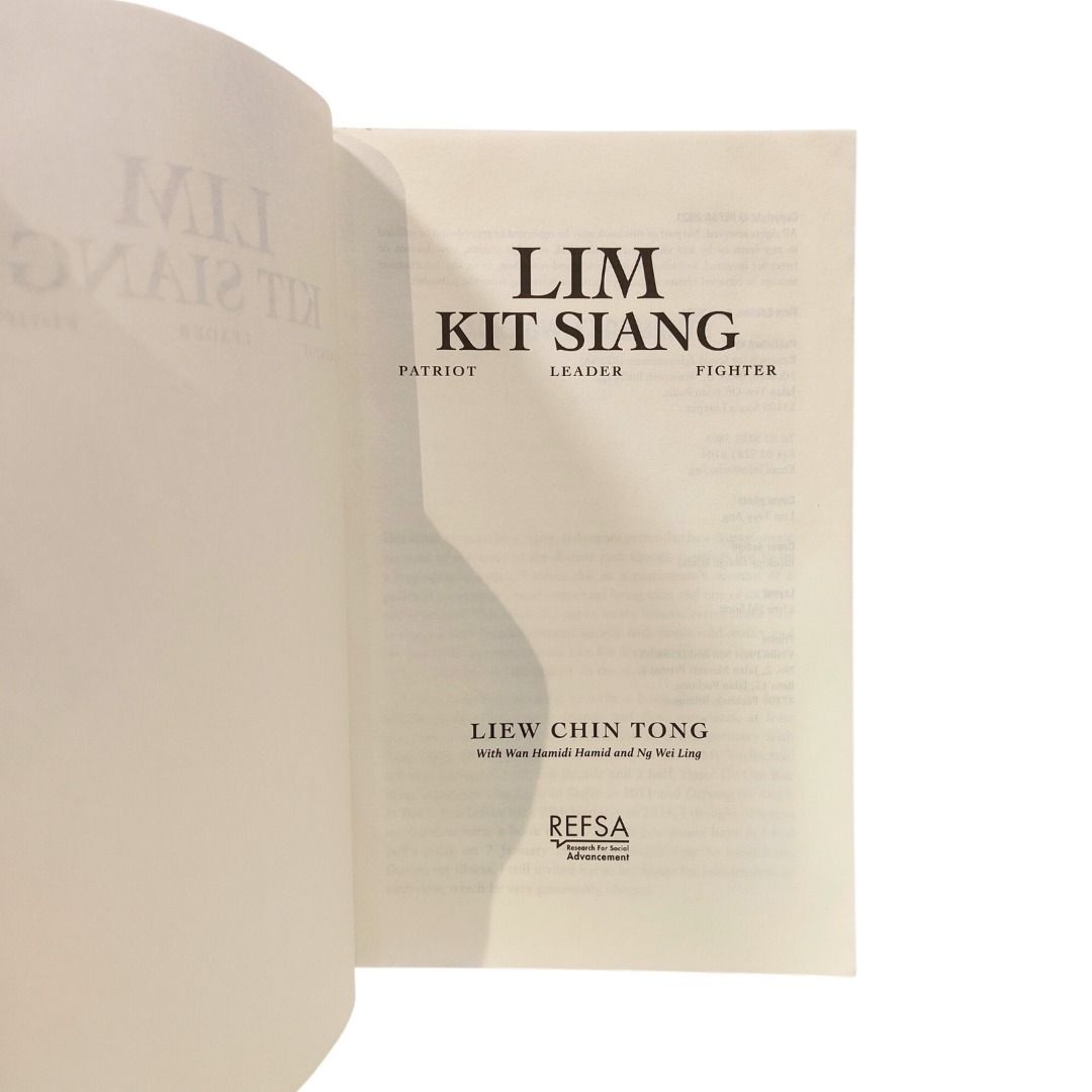 Lim Kit Siang - Patriot, Leader, Fighter(Liew Chin Tong, Wan Hamidi Hamid, Ng Wei Ling), Hobbies ...