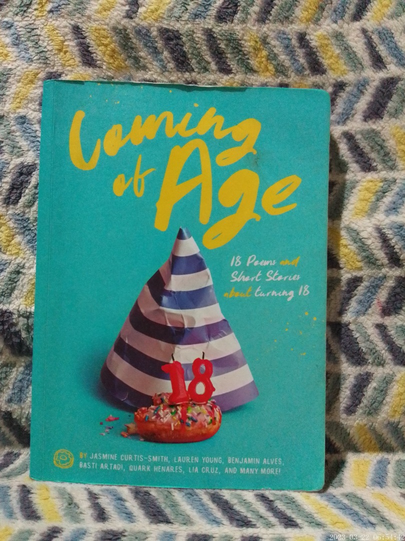 Coming Of Age 18 Poems Short Stories about Turning 18th by Jasmine Curtis, - Smith, Lauren Young ...