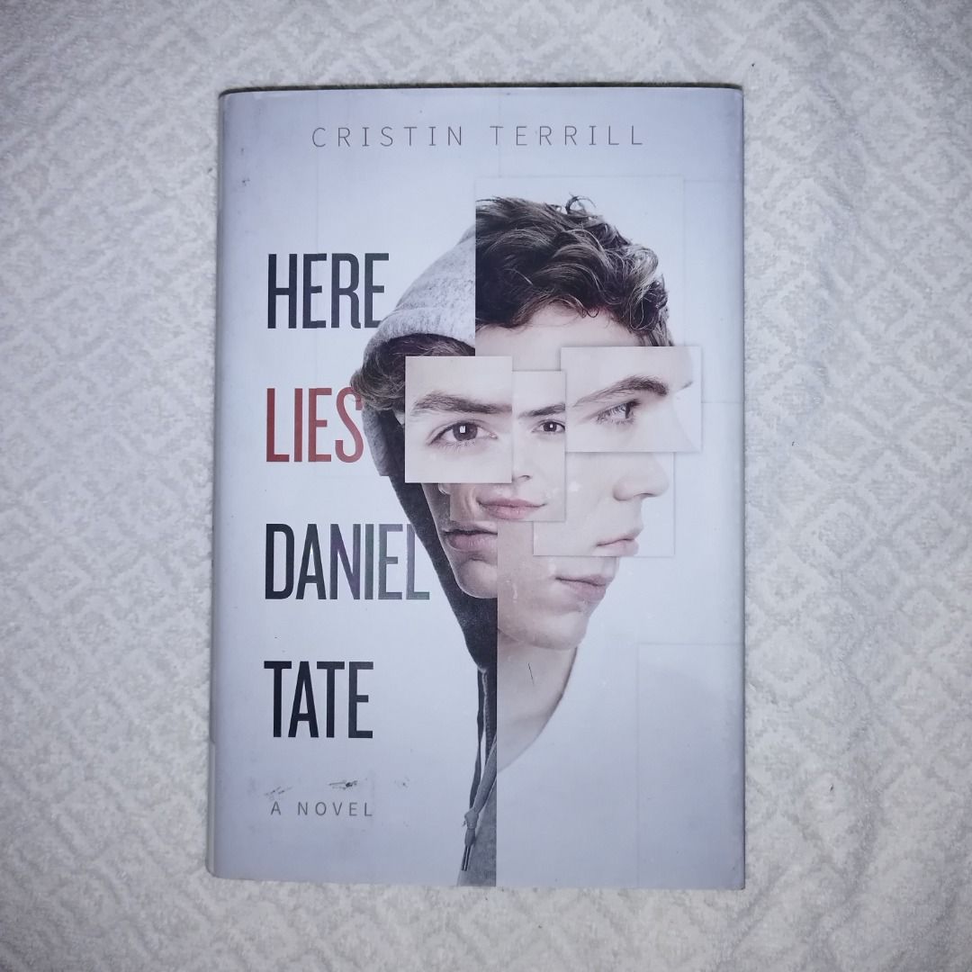 Here Lies Daniel Tate by Cristin Terrill (Hardcover), Hobbies & Toys, Books & Magazines, Fiction ...