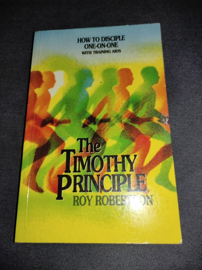 The Timothy Principle, Hobbies & Toys, Books & Magazines, Religion ...