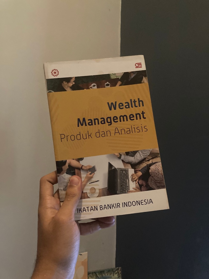 Welath Management (Produk dan Analisis) | Ikatan Bankir Indonesia, Buku ...