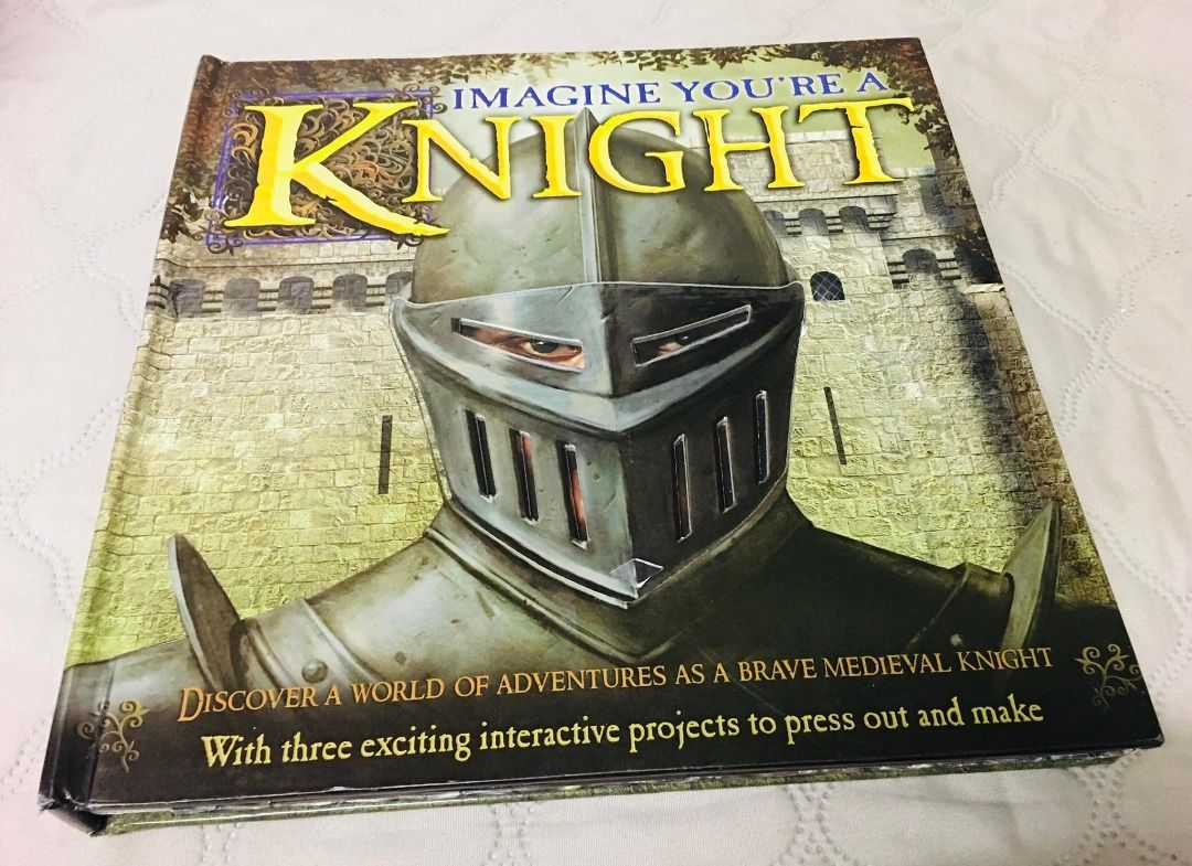 Imagine You're A Knight - 3D Fully Armoured Knight Activity Book (hard ...