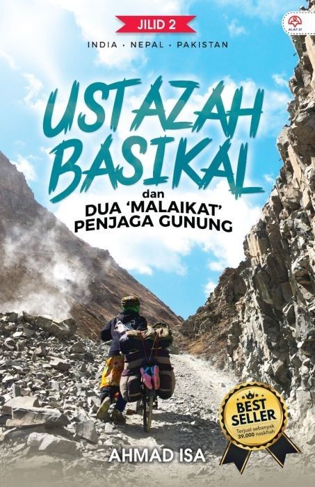 [KK] (PRE-ORDER) ALAF 21 Ustazah Basikal dan Dua 'Malaikat' Penjaga Gunung (Jilid 2): India ...