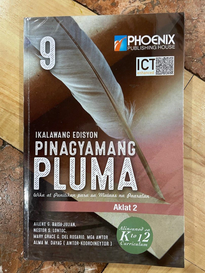 Pinagyamang Pluma: Wika at Panitikan Para sa Mataas na Paaralan Aklat 1 ...